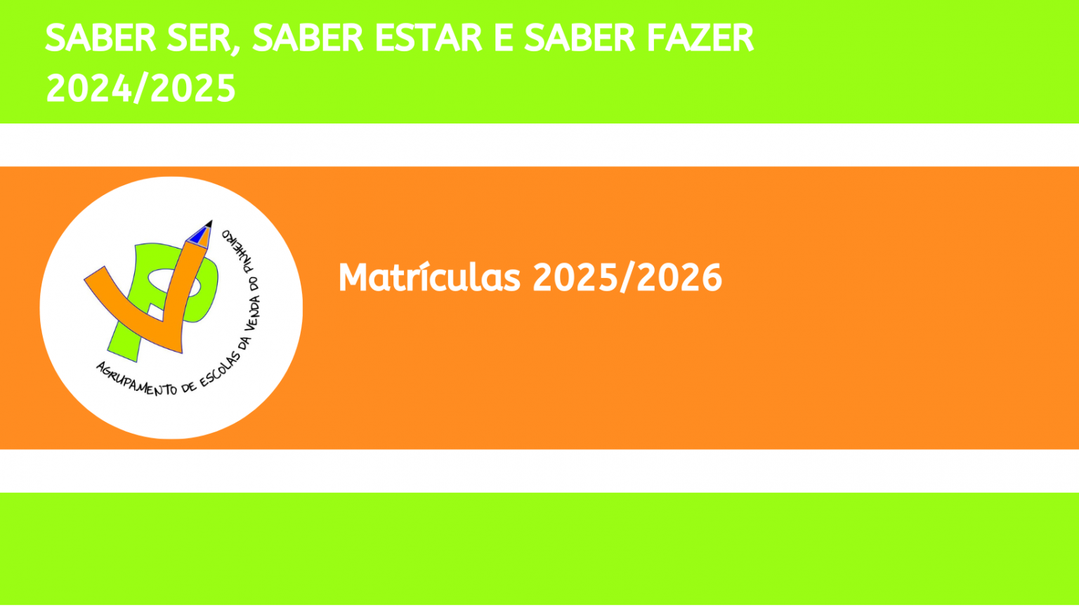 Matrículas para 2025/2026 – pré-escolar e 1.º ano – AEVP – 121423
